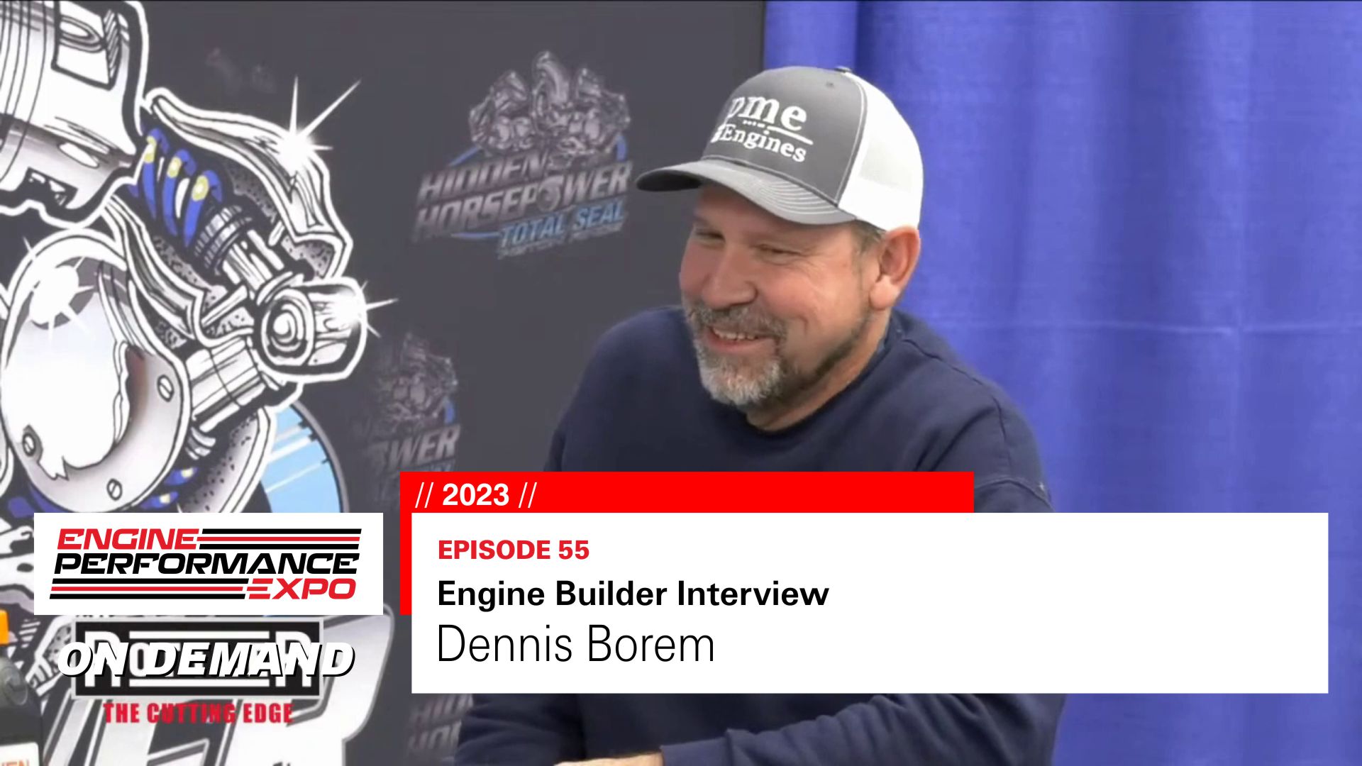 Interview: Dennis Borem | Engine Performance Expo