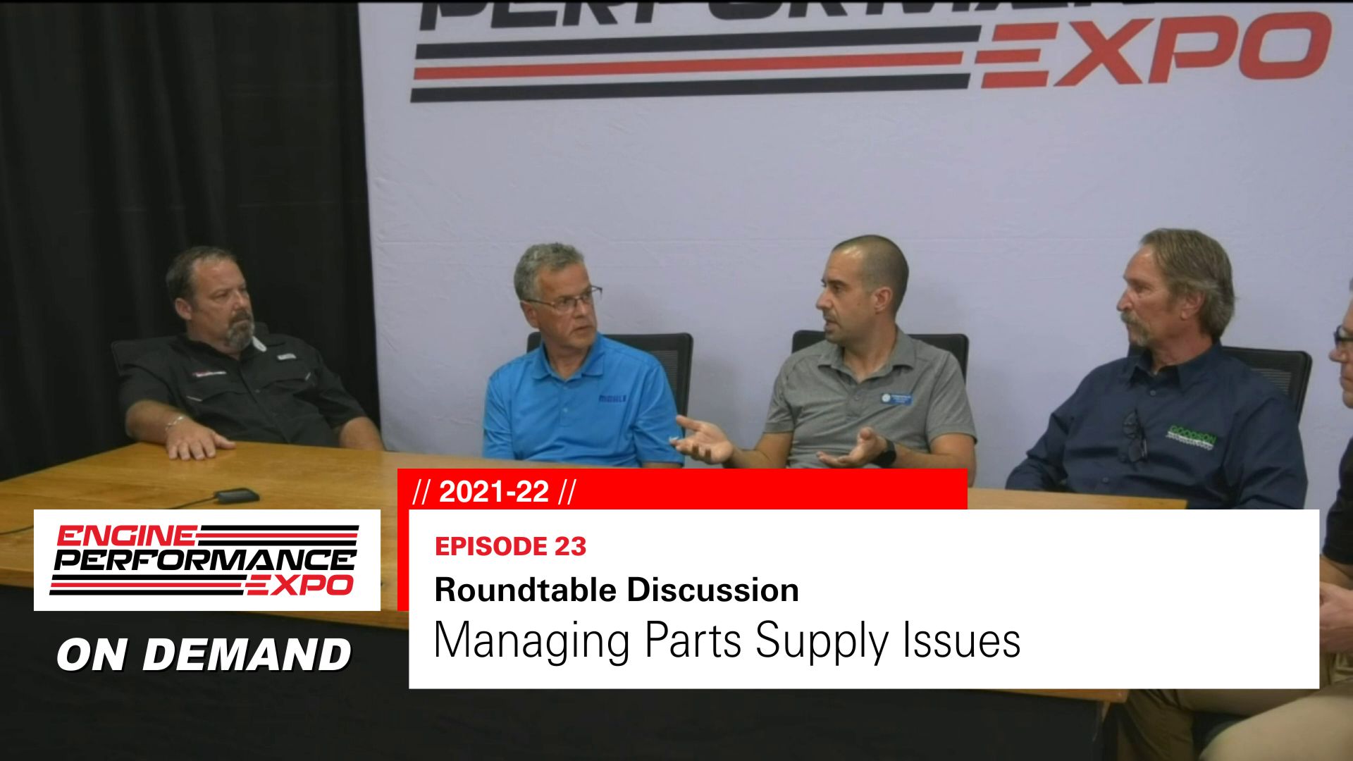 Episode 23 – Parts Supply Rountable Discussion | Engine Performance Expo